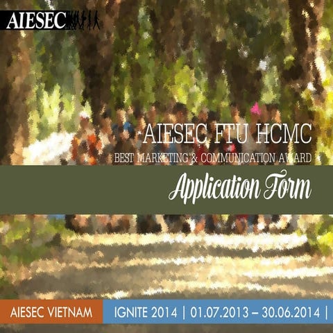 AIESEC FTU HCMC | IGNITE 2014 | Best Marketing & Communication Award ...