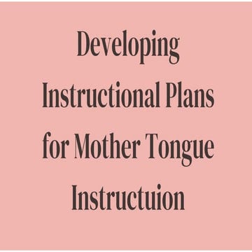 Mother Tongue based Multilingual eduacation | PPTX
