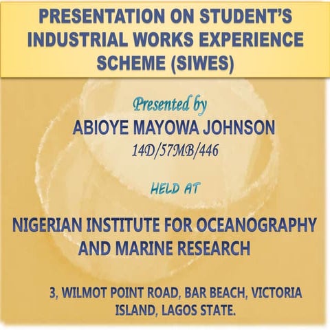 SIWES PRESENTATION | PPTX
