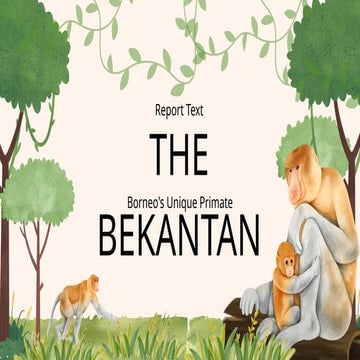 report text bekantan.pptx BAHASA INGGRIS KELAS 9 | PPTX