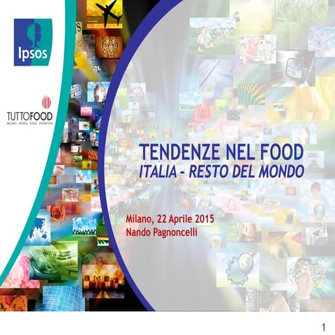 Ipsos e Tuttofood raccontano evoluzioni e risposte per i nuovi consumatori | PDF
