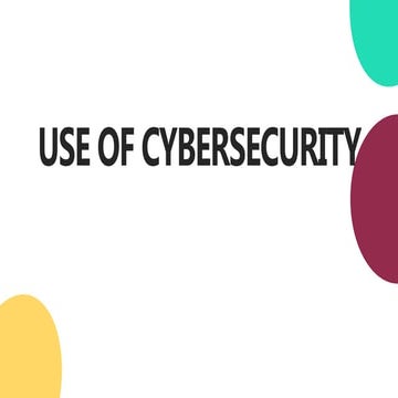 REPORT USE OF CYBERSECURITY.pptx