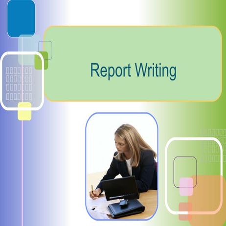 Report writing | PPT