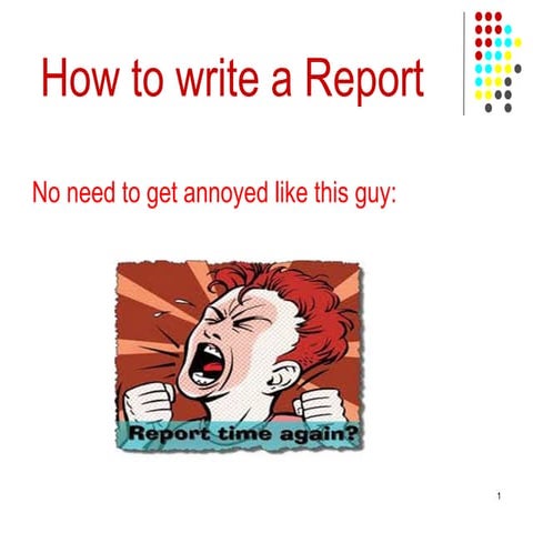 Report writing | PPT | Educational Assessment | Education