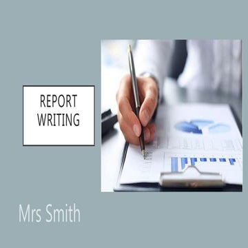 Report writing | PPT