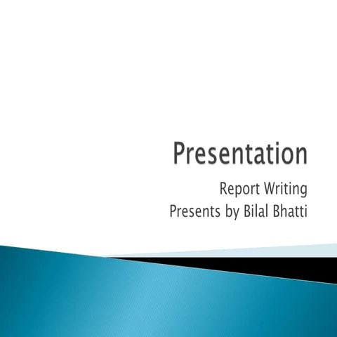 Report writing | PPT
