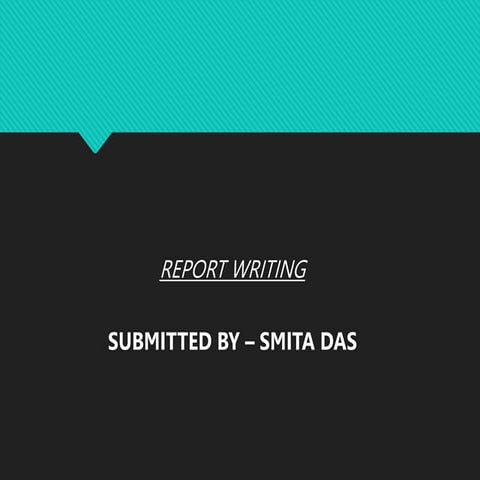 REPORT WRITING ..pptx