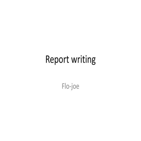 FCE Report writing flo joe | PPTX