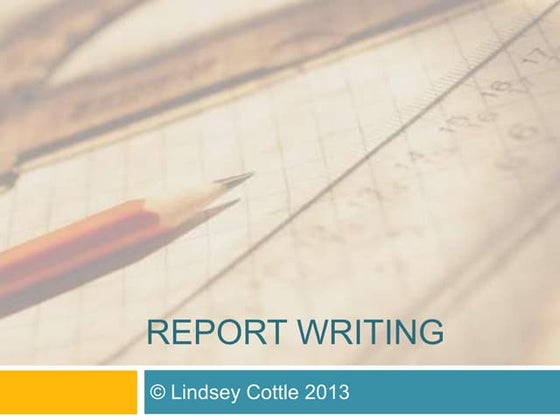 Presentation on Report Writing | PPTX