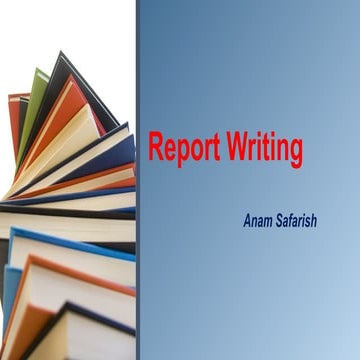 Report Writing PPT.pptxcvdbfbdbfvvdvfvfbfbgngn | PPT