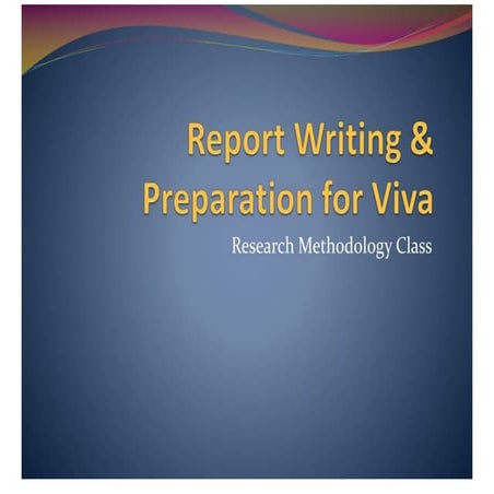Report Writing & Preparation For Viva | PPT