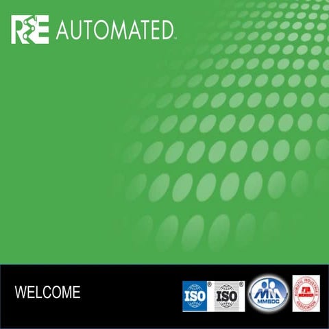 R&E Automated Systems PowerPoint Presentation | PPT