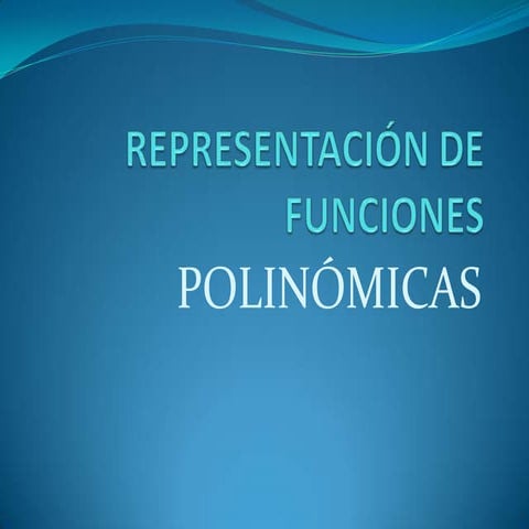 Representar funciones polinómicas | PPT