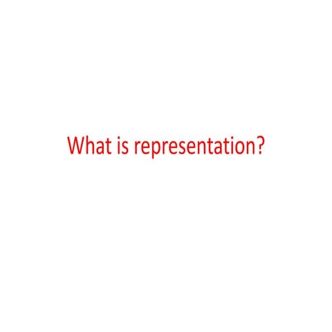 Representation | PPTX