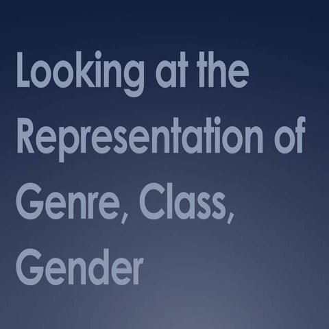 Representation Of Gender Class Etc 1 | PPTX
