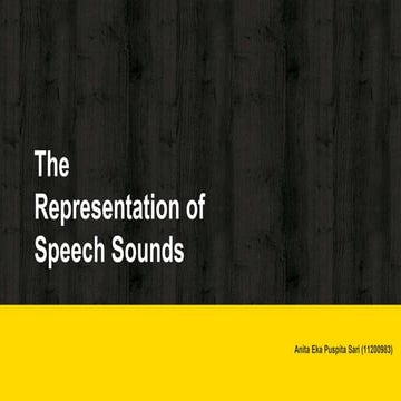 REpresentation of Speech Sound.pptx
