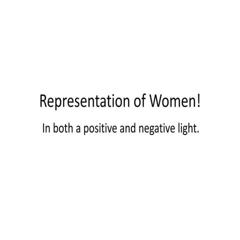 Representation of women! | PPTX