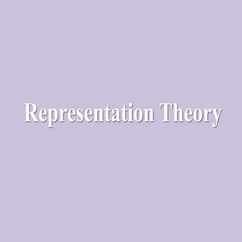 Representation Theory | PPT