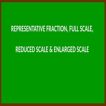 Representative Fraction and Scale with types.pptx