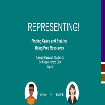 Representing! Finding Cases and Statutes Using Free Resources | PPT