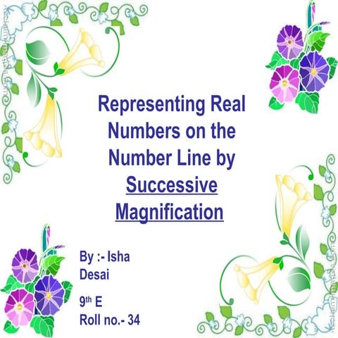 Representing real numbers on number line by successive magnification | PPT