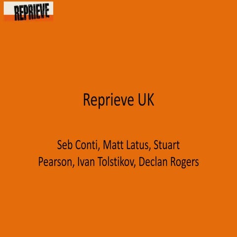 Reprieve Presentation | PPTX