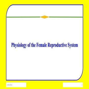 Female reproductive system | PPTX