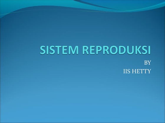 Anatomi reproduksi jantan dan betina pada sapi dan babi | PPTX