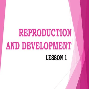 REPRODUCTION AND DEVELOPMENT.pptx-What is Reproduction? | PPT