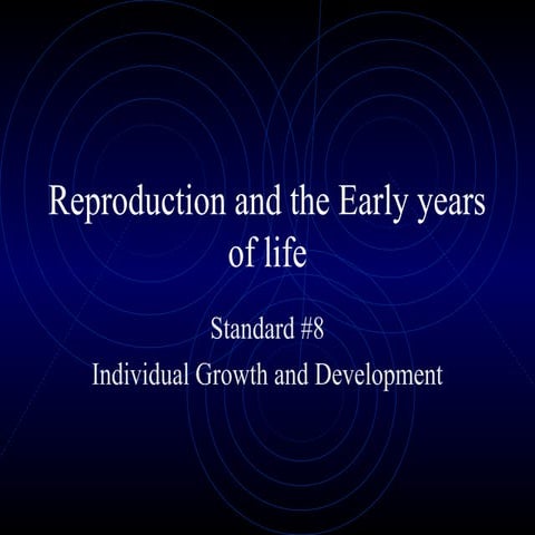 Reproduction and the early years of life | PPT | Infertility ...