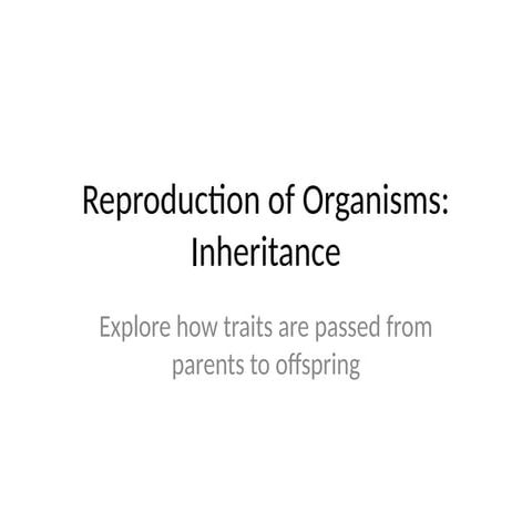 Reproduction_Inheritance_Lesson1McGraw Hill.pptx