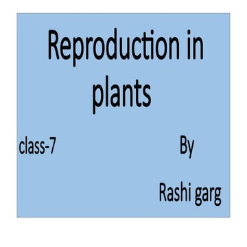 Reproduction in plants | PPTX