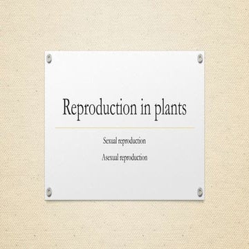 Reproduction in plants | PPT