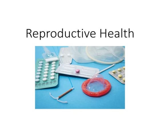 Chapter 4. Reproductive health | PPTX | Pregnancy | Reproductive Health