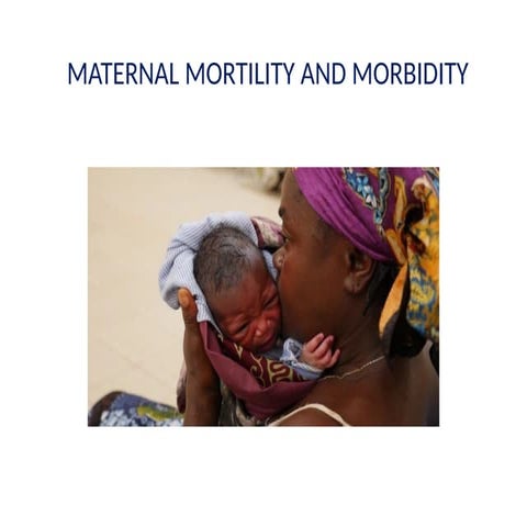 Maternal mortality rate and its prevention | PPTX