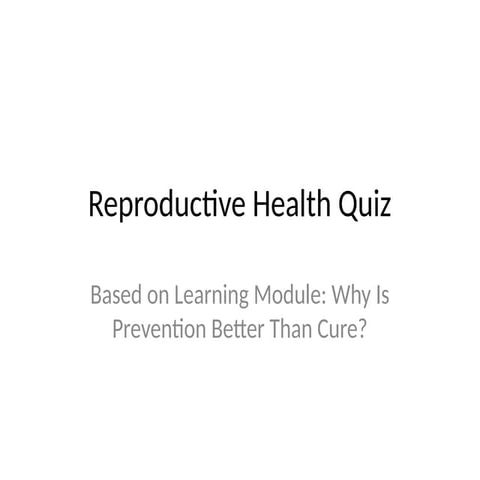 Reproductive_Health_Quiz- Penis-Vagina-ppt | PPT