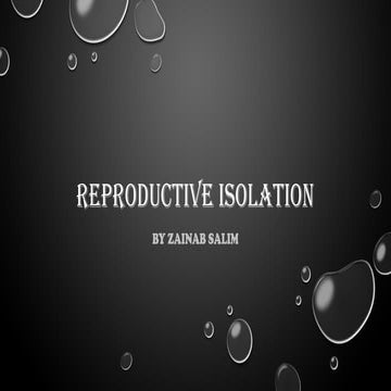 Reproductive isolation (1).,,,,,,,,,,,,,,,,,,,,,,,,,,,,pptx | PPTX