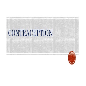 Contraception | PPTX | Birth Control | Reproductive Health