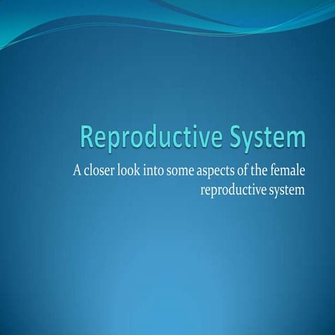 Reproductive System | PPTX | Pregnancy | Reproductive Health