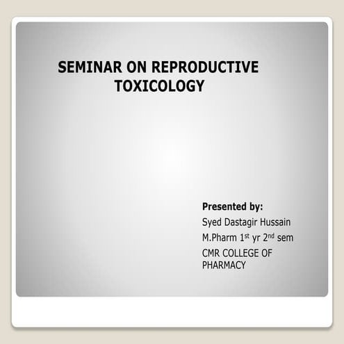 Reproductive toxicology | PPTX