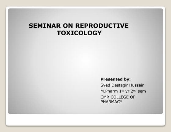 PPT On Female Reproductive Toxicology | PPTX