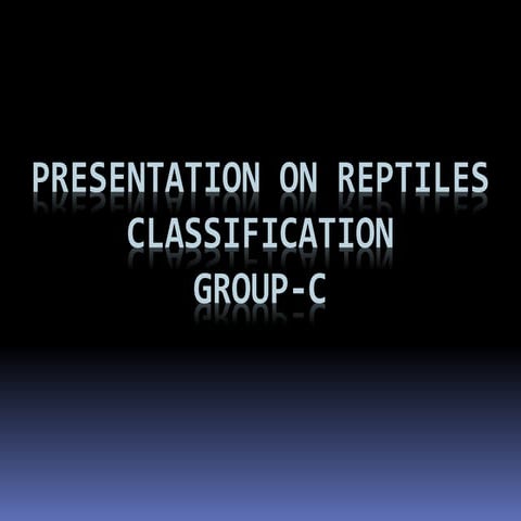 Reptiles | PPT