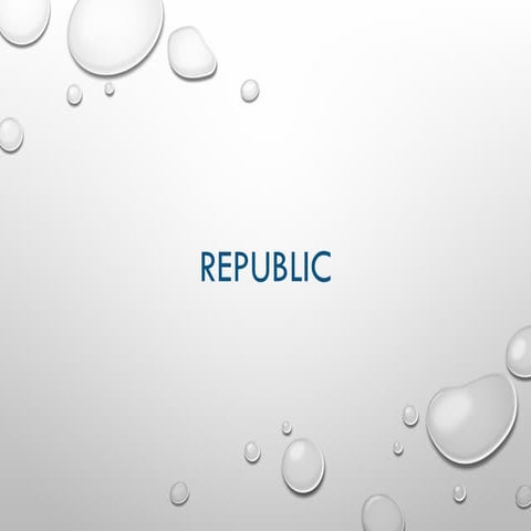 Republic.power point presentation is a brief presentation on ancient | PPTX