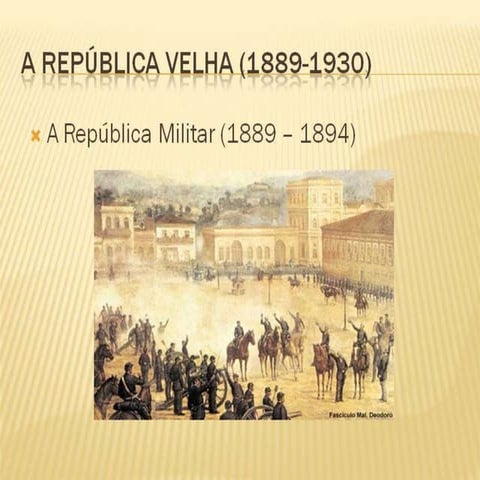 Republica velha | PPTX