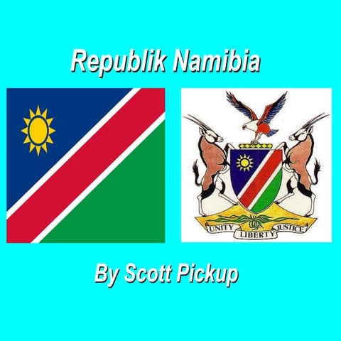 Republik Namibia Scott P | PPT