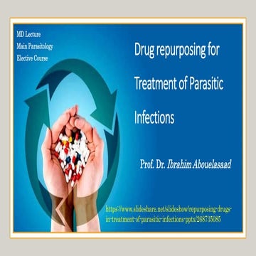 Repurposing drugs in treatment of parasitic infections..pptx
