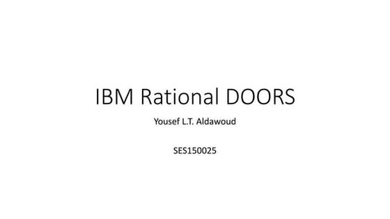 Dynamic Object-Oriented Requirements System (DOORS) | PPT | Databases | Computer Software and ...