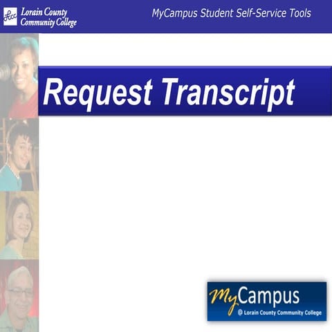 Transcript Request in MyCampus | PPTX