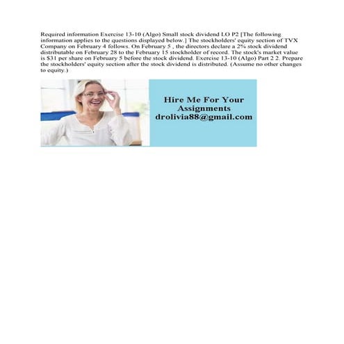 Required information Exercise 13-10 (Algo) Small stock dividend LO P2.docx