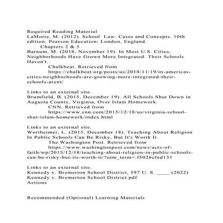 Required Reading MaterialLaMorte, M. (2012). School Law Cases .docx